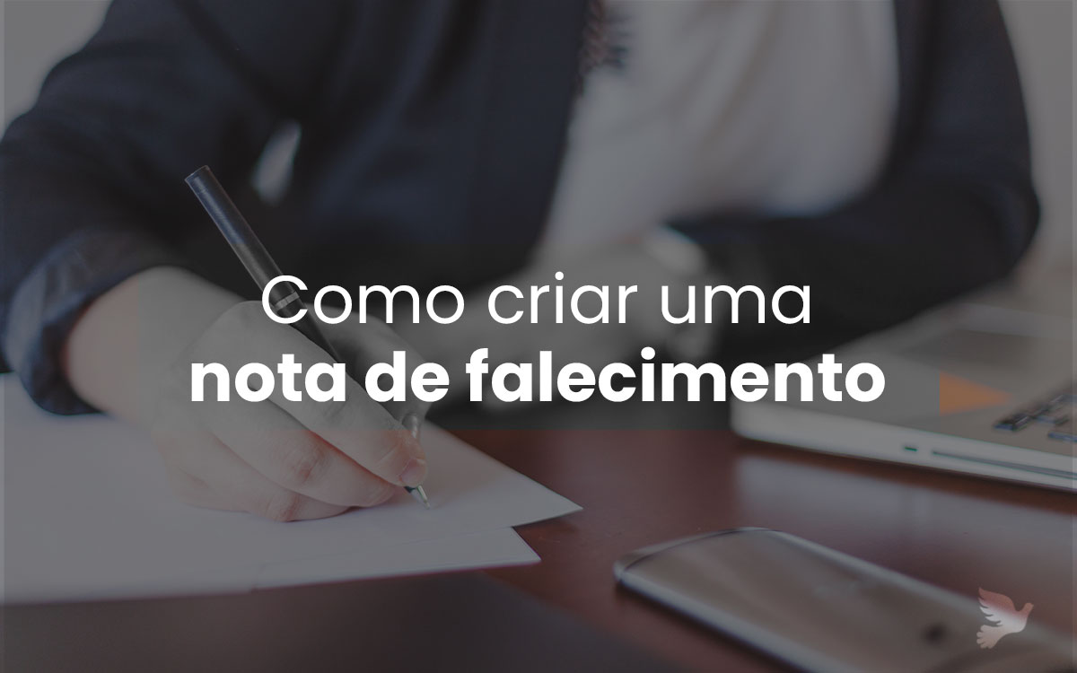 FUNERAL PASS | BLOG | Como criar uma nota de falecimento